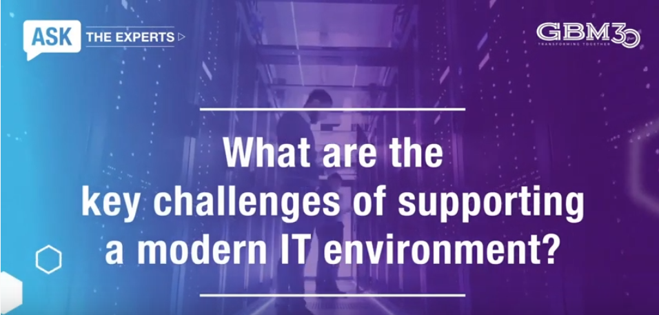 Video | What are the key challenges of supporting a modern IT ...